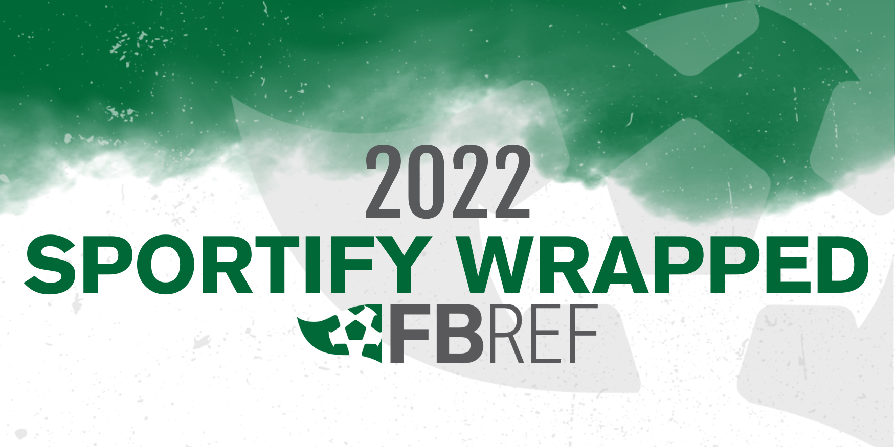 Sportify 2022 | FBref